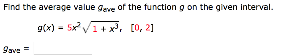 Solved Find the average value gave of the function g on the | Chegg.com
