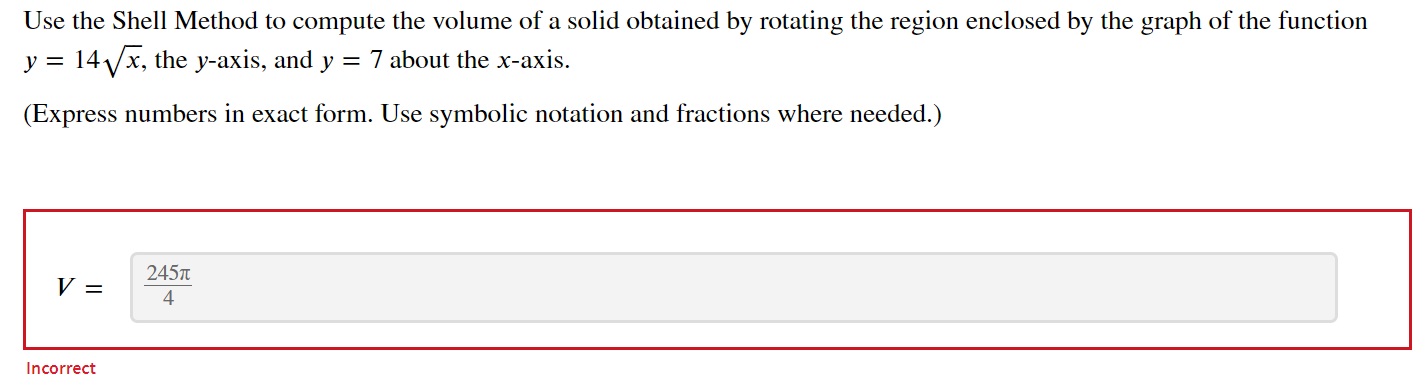 Solved Use the Shell Method to compute the volume of a solid | Chegg.com
