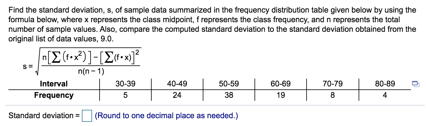 Solved Find The Standard Deviation S Of Sample Data Chegg