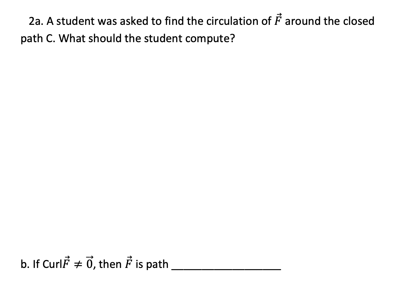 2a. ﻿A student was asked to find the circulation of | Chegg.com