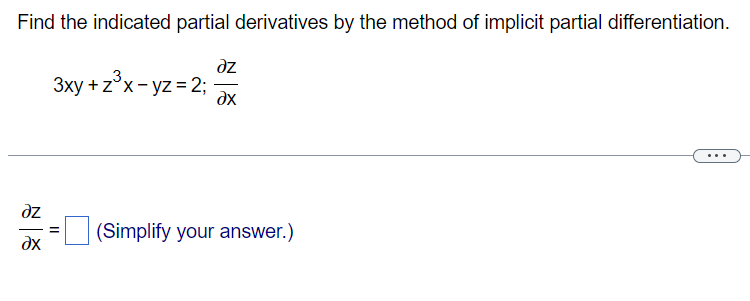 Solved Find the indicated partial derivatives by the method | Chegg.com