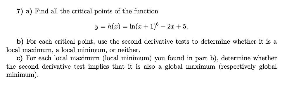 Solved 7) a) Find all the critical points of the function | Chegg.com