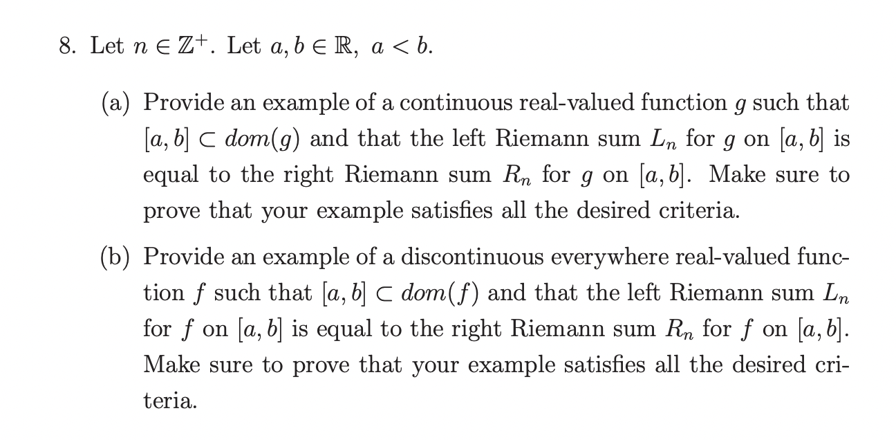 Solved 8. Let n∈Z+. Let a,b∈R,a | Chegg.com