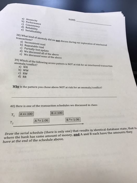 Solved a) Atomicity b) Performance c) Consistency d) | Chegg.com