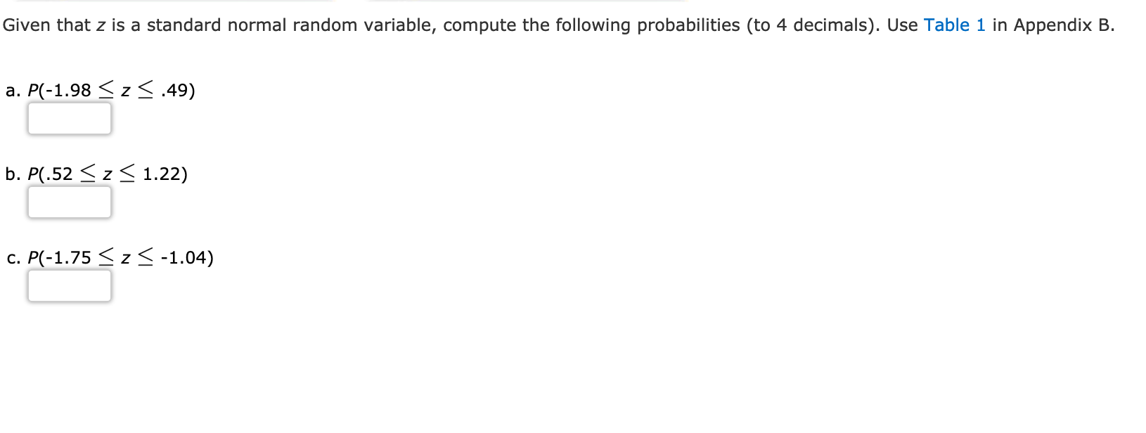 Solved Given That Z Is A Standard Normal Random Variable