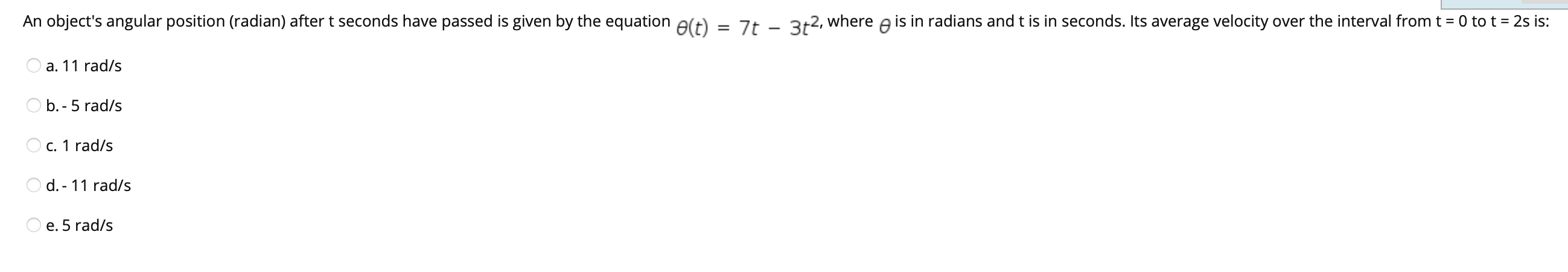 Solved An object's angular position (radian) after t seconds | Chegg.com