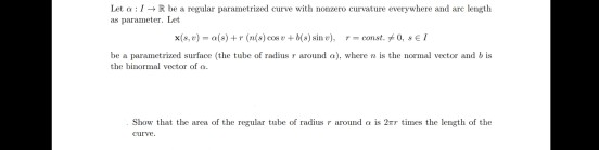 Solved Let o: 1 ? R be a regular parametrized cune with | Chegg.com