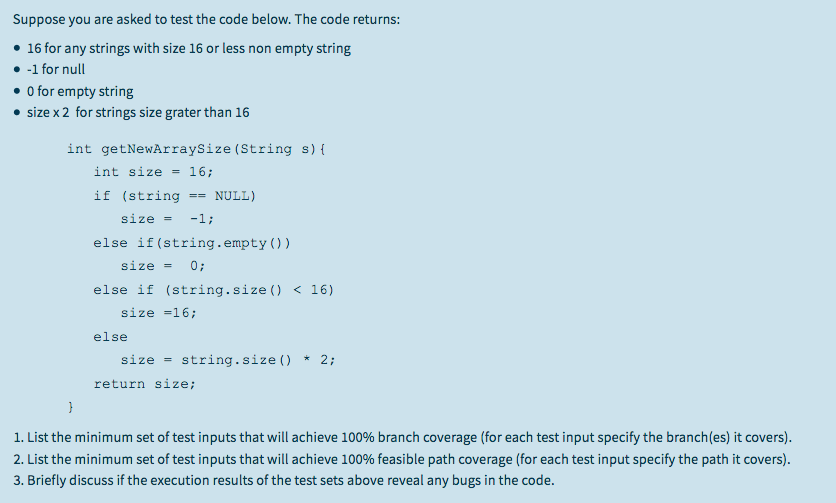 Solved Suppose you are asked to test the code below. The | Chegg.com