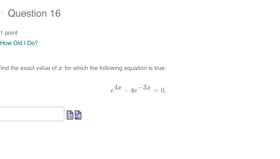 Solved Question 161 ﻿pointHow Did I Do?ind the exact value | Chegg.com