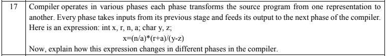 Solved 17 Compiler operates in various phases each phase | Chegg.com