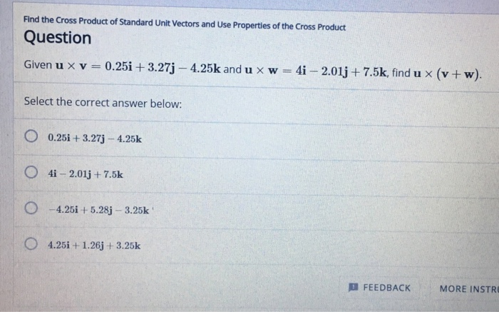 Solved Find the Cross Product of Standard Unit Vectors and | Chegg.com