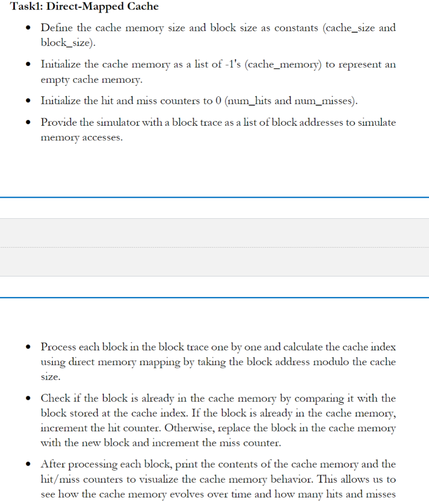 Solved Task1: Direct-Mapped Cache - Define the cache memory | Chegg.com