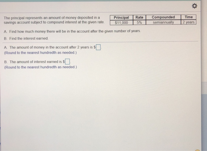 Solved Compounded Time The principal represents an amount of | Chegg.com