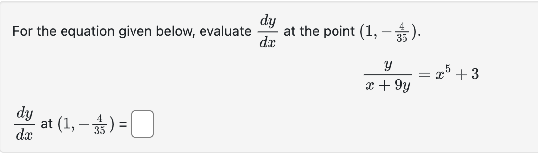 Solved For the equation given below, evaluate dxdy at the | Chegg.com