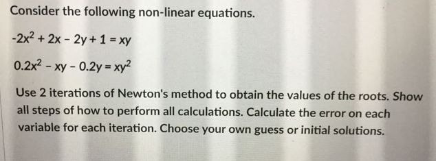 Solved Consider the following non-linear equations. -2x2 + | Chegg.com