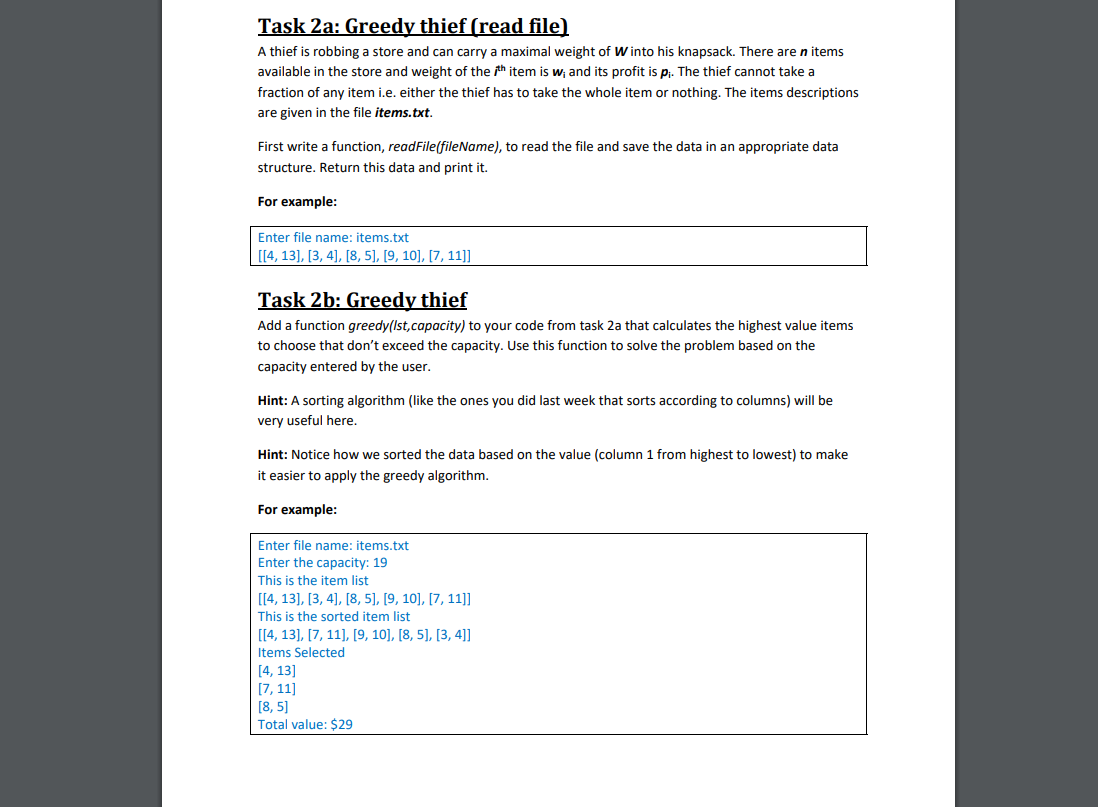 Solved Task 2a: Greedy thief (read file) A thief is robbing | Chegg.com