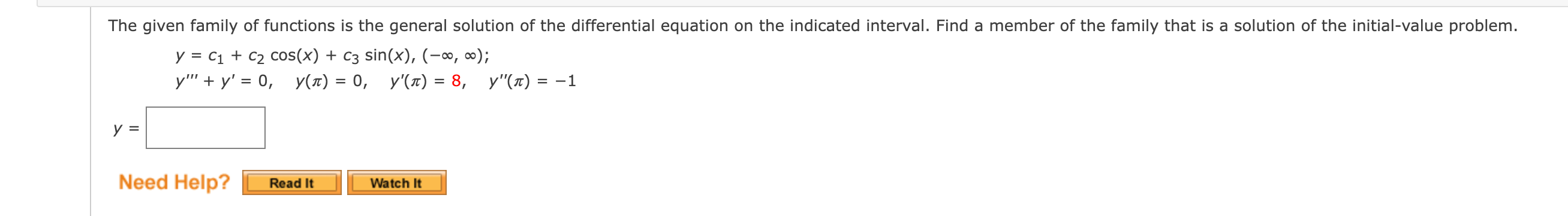 Solved The given family of functions is the general solution | Chegg.com