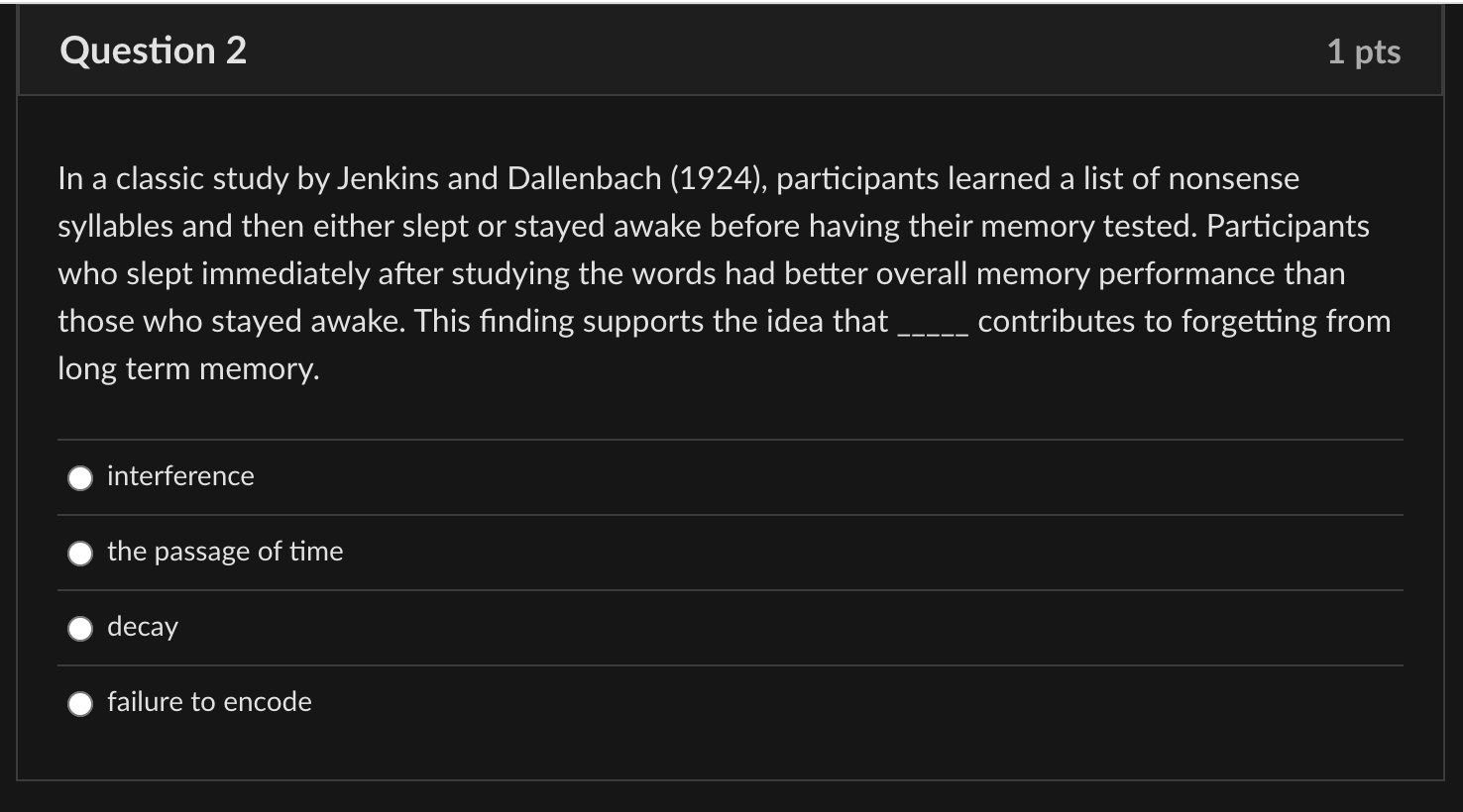 Solved In a classic study by Jenkins and Dallenbach (1924), | Chegg.com