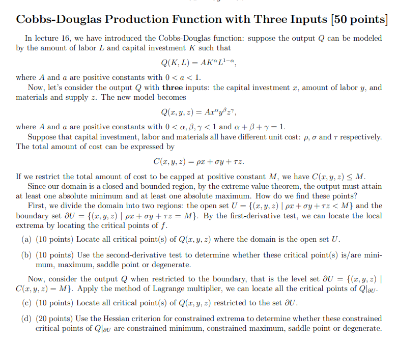 Solved Cobbs-Douglas Production Function with Three Inputs | Chegg.com