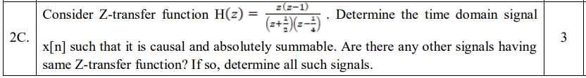 Solved z(2-1) Consider Z-transfer function H(2) = Determine | Chegg.com