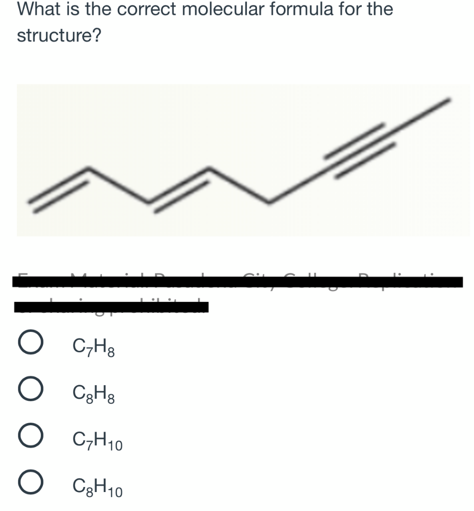 Solved What is the correct molecular formula for the | Chegg.com