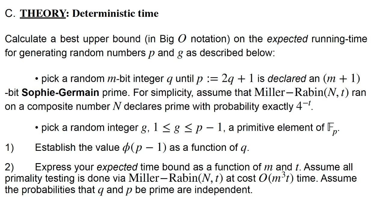 C. THEORY: Deterministic time Calculate a best upper | Chegg.com