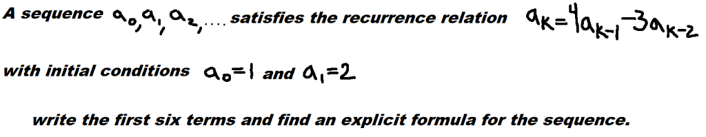Solved A sequence a.a, a^ .. .satisfies the recurrence | Chegg.com