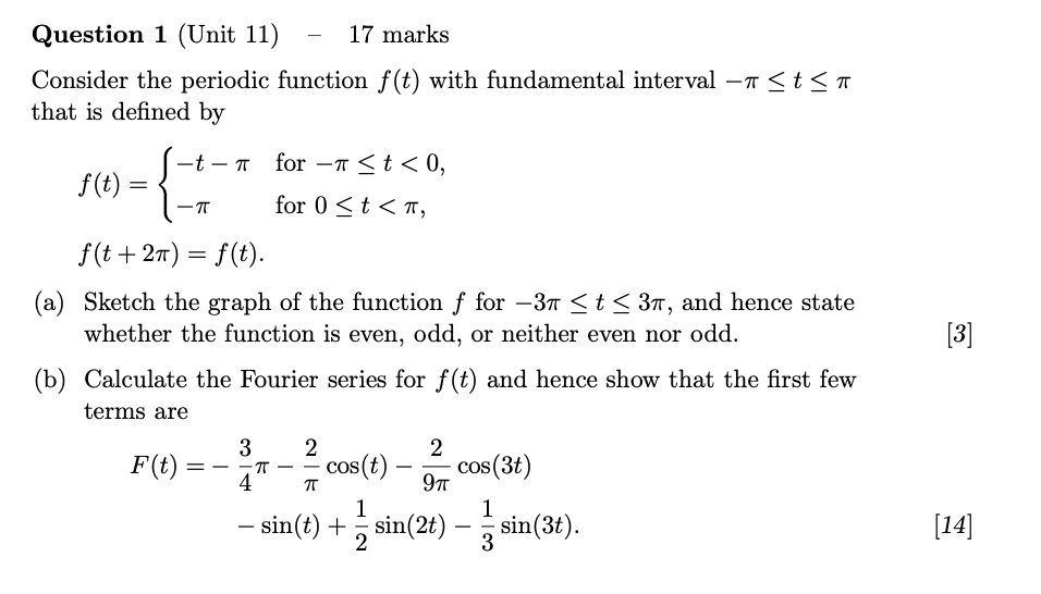 Solved Question 1 (Unit 11) - 17 marks Consider the periodic | Chegg.com