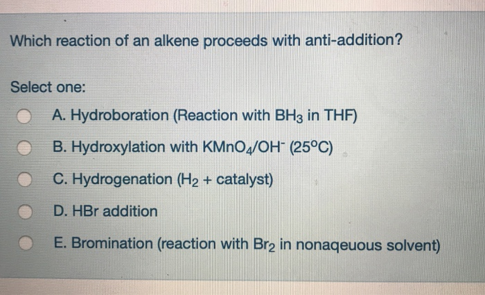 Solved Which reaction of an alkene proceeds with | Chegg.com