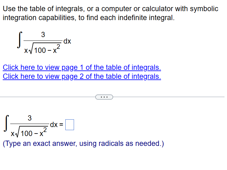 Solved Use the table of ﻿integrals, or ﻿a computer or | Chegg.com