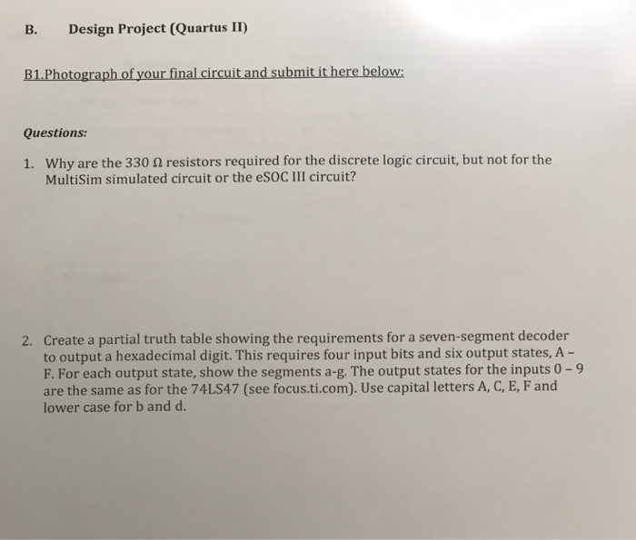 Solved B. Design Project (Quartus II B1.Photograph of your | Chegg.com