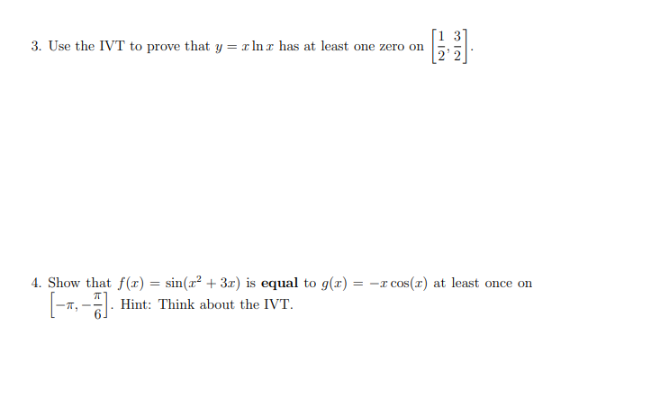 Solved 3. Use the IVT to prove that y= r In x has at least | Chegg.com