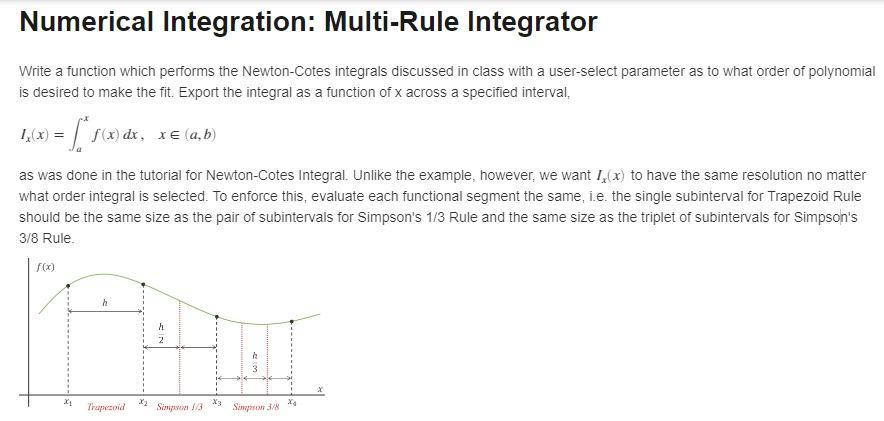 Solved Numerical Integration: Multi-Rule Integrator Write a | Chegg.com