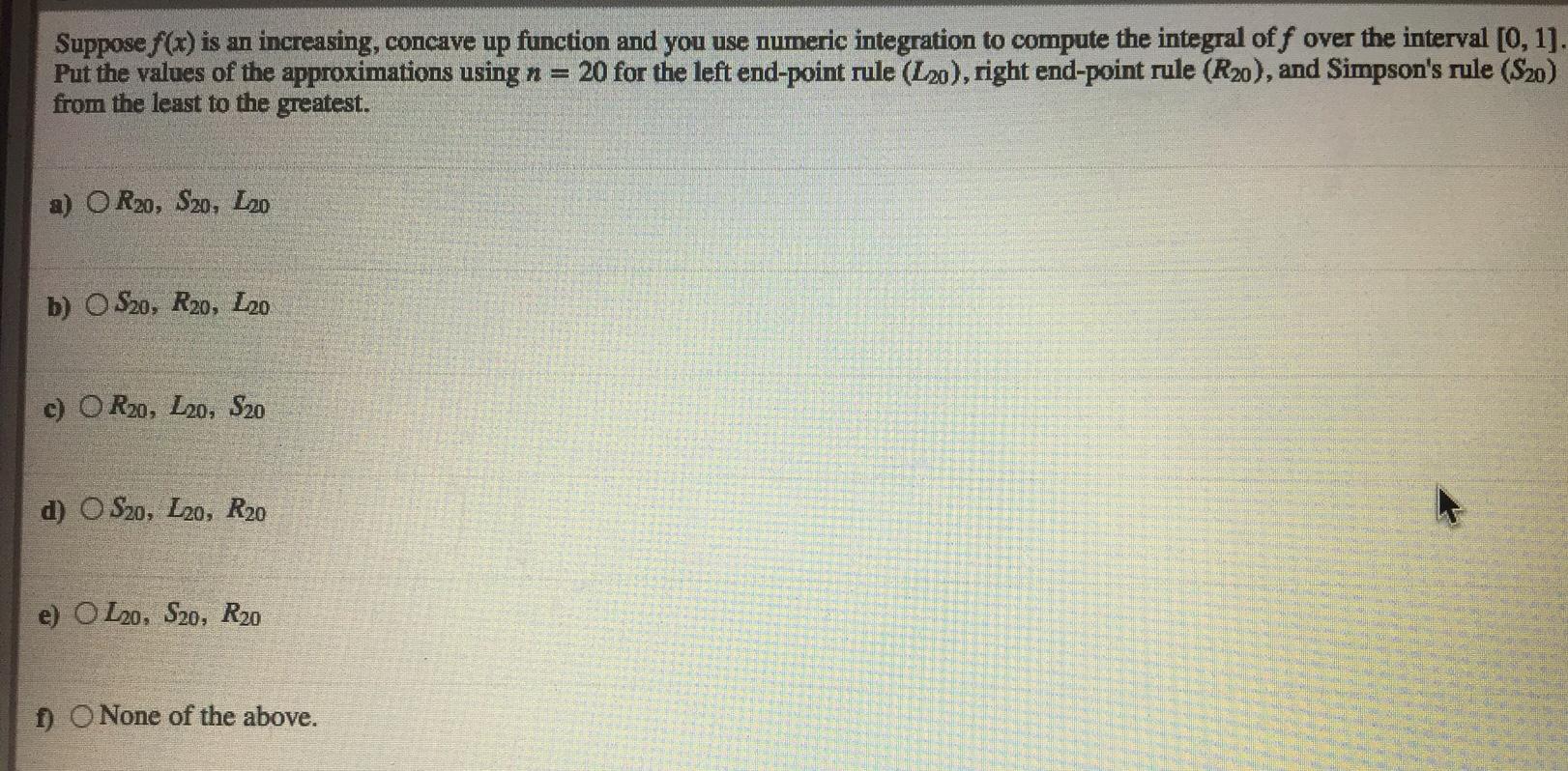 Solved Suppose f(x) is an increasing, concave up function | Chegg.com