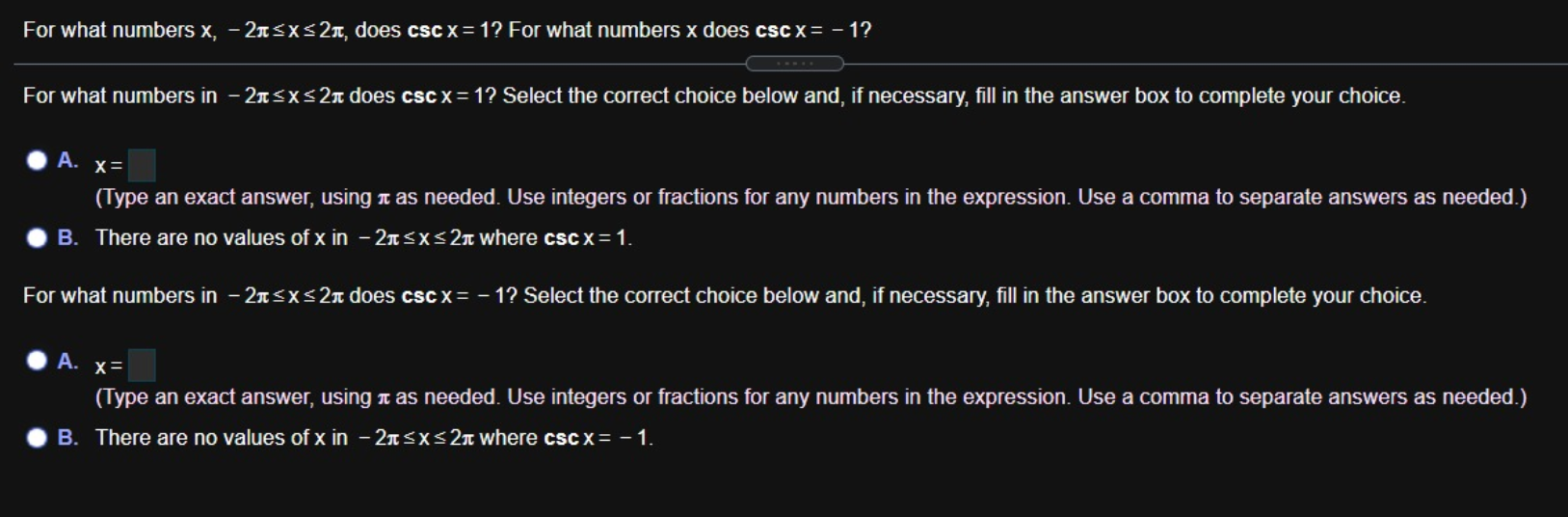 Solved For what numbers x, - 2nx2n, does csc x = 1? For what | Chegg.com
