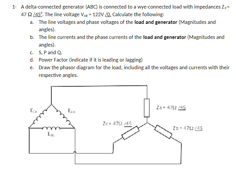 Solved A delta-connected generator (ABC) is connected to a | Chegg.com