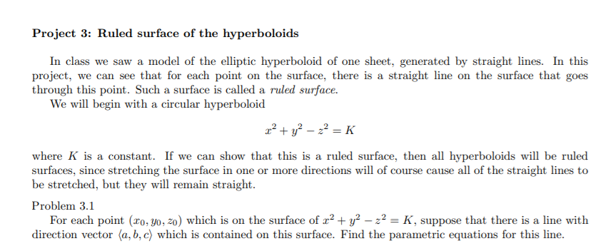 Solved We will begin with a circular hyperboloid x^ 2 + y^ 2 | Chegg.com