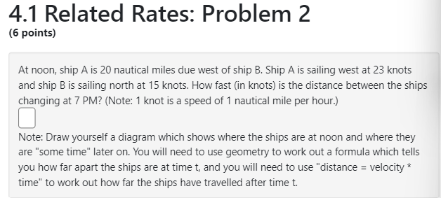 Solved 4.1 Related Rates: Problem 2 (6 points) At noon, ship | Chegg.com