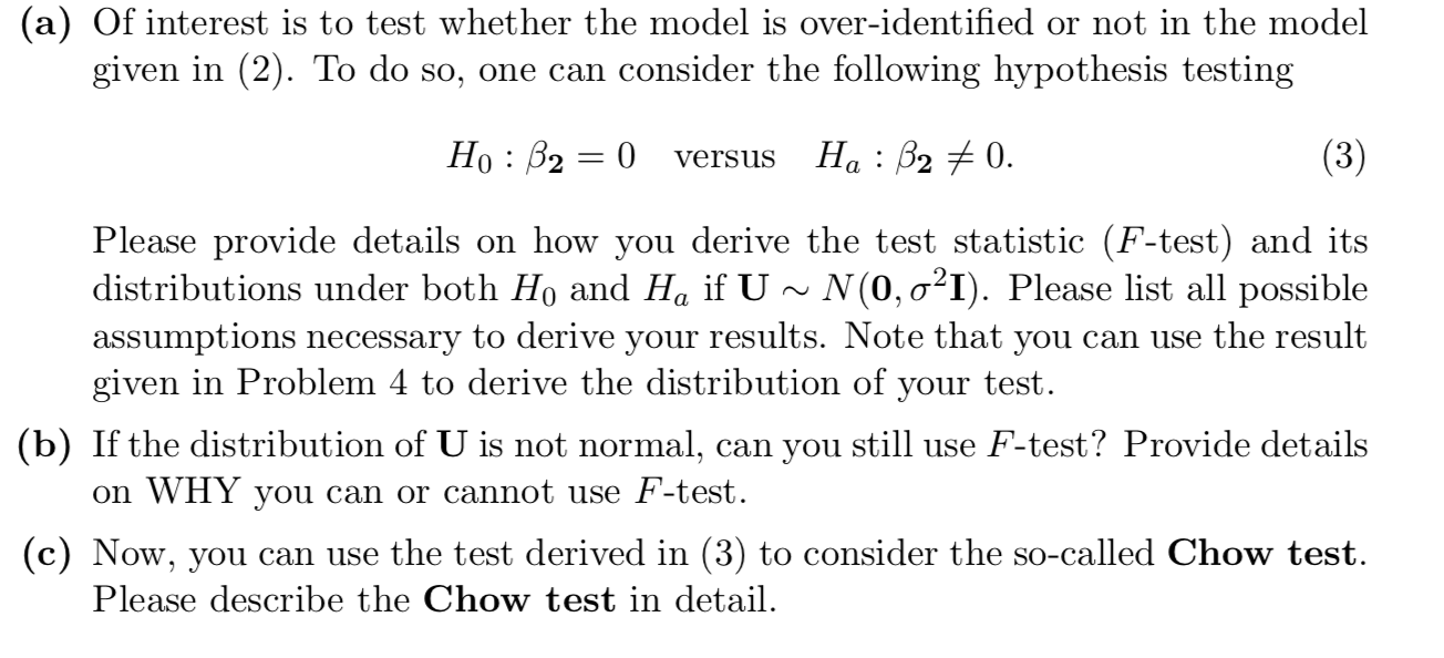 Solved a) Of interest is to test whether the model is | Chegg.com