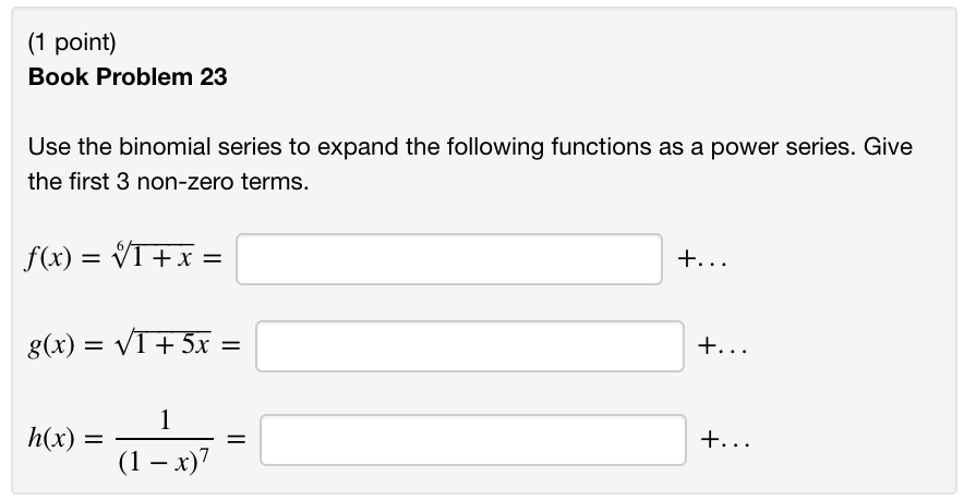 Solved (1 point) Book Problem3 lff(0)(n +2)! for n 0, | Chegg.com