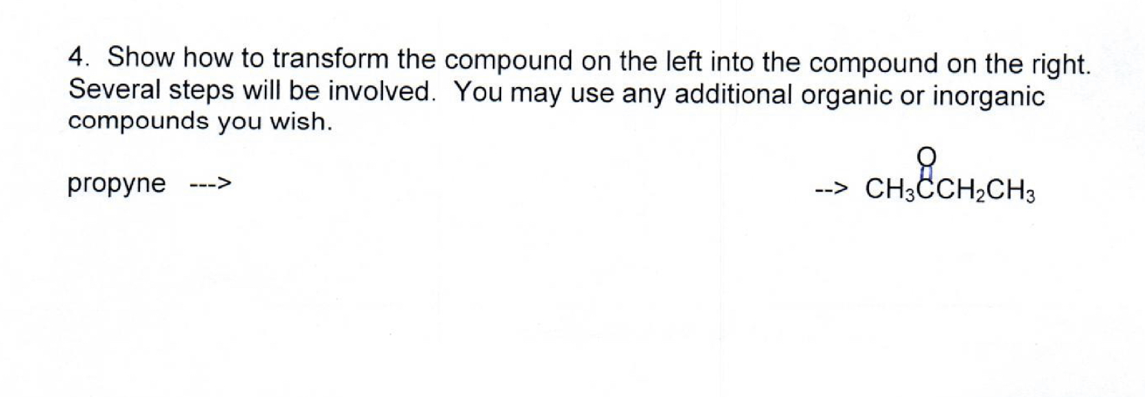 Solved 4. Show how to transform the compound on the left | Chegg.com