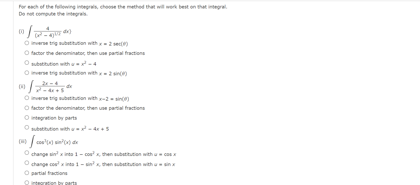 Solved Choose the method that works best on the integral, do | Chegg.com