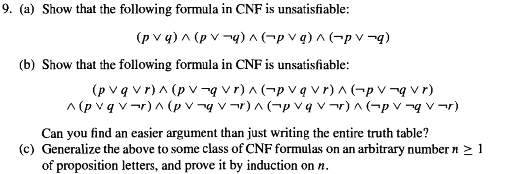 Solved 9 a Show That The Following Formula In CNF Is Chegg