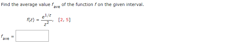 Solved Find the average value fave of the function f on the | Chegg.com