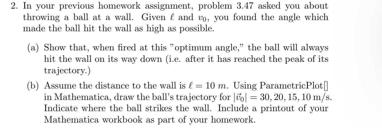 Solved .47. Throwing at a wall * You throw a ball with speed | Chegg.com