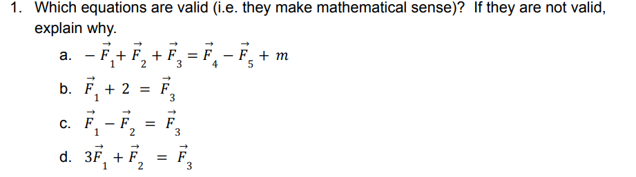 Solved Which equations are valid (i.e. they make | Chegg.com