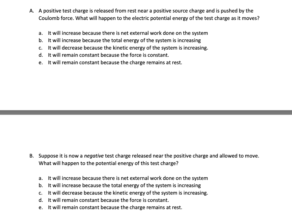 Solved A. A positive test charge is released from rest near | Chegg.com