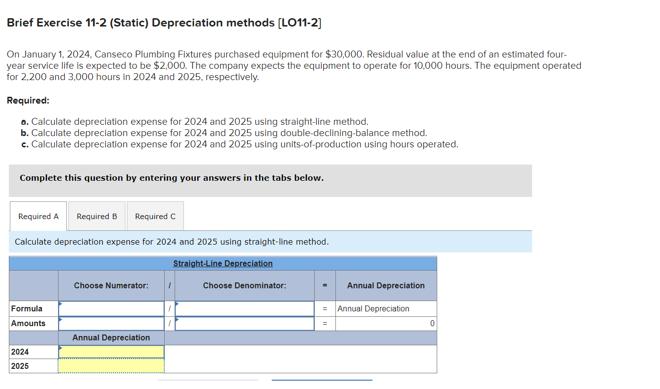 Solved Brief Exercise 11-2 (Static) Depreciation methods | Chegg.com Solved Brief Exercise 11-2 (Static) Depreciation methods | Chegg.com