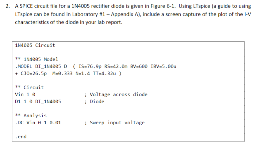 Solved A SPICE circuit file for a 1 N4005 rectifier diode is | Chegg.com