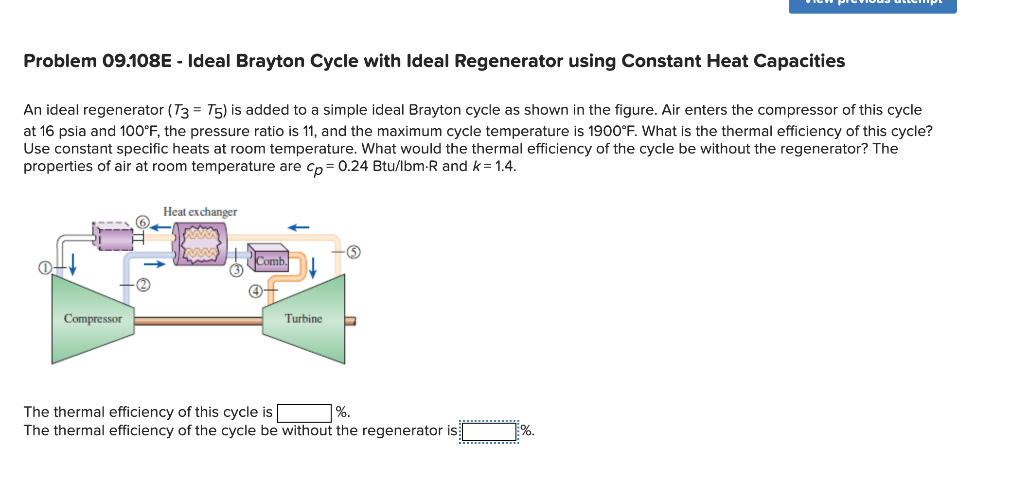Solved Problem 09.108E - Ideal Brayton Cycle with Ideal | Chegg.com